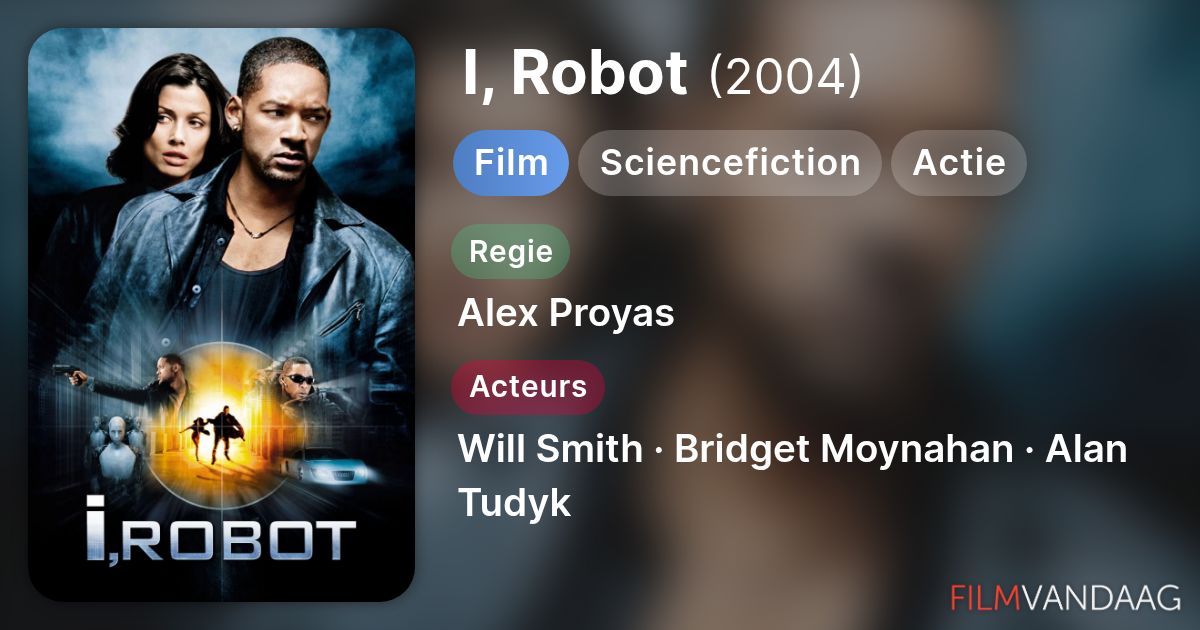 I, Robot (film, 2004) - FilmVandaag.nl
