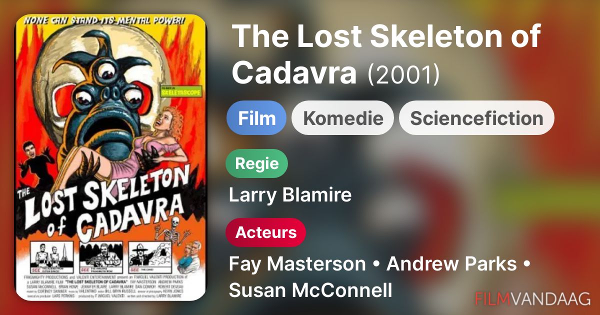 The Lost Skeleton of Cadavra (film, 2001) - FilmVandaag.nl