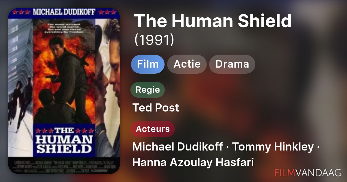 The Human Shield (film, 1991) - FilmVandaag.nl