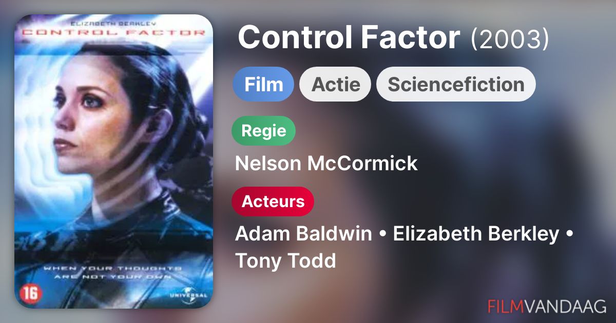 Control Factor (film, 2003) - FilmVandaag.nl