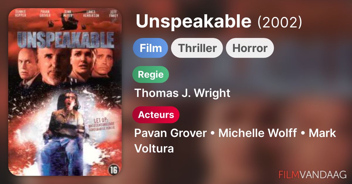 Unspeakable (film, 2002) - FilmVandaag.nl