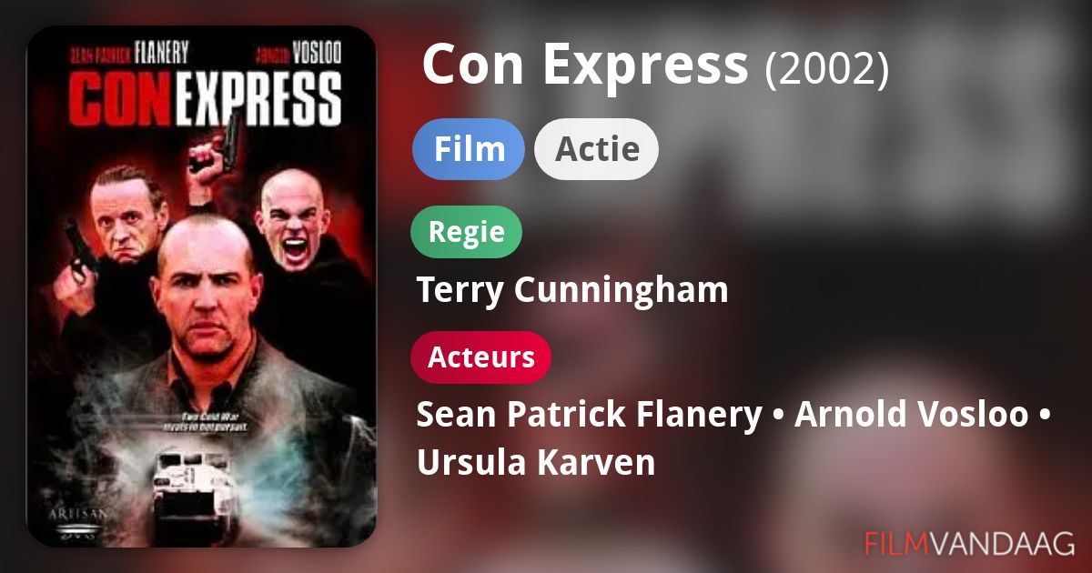 Con Express (film, 2002) - FilmVandaag.nl