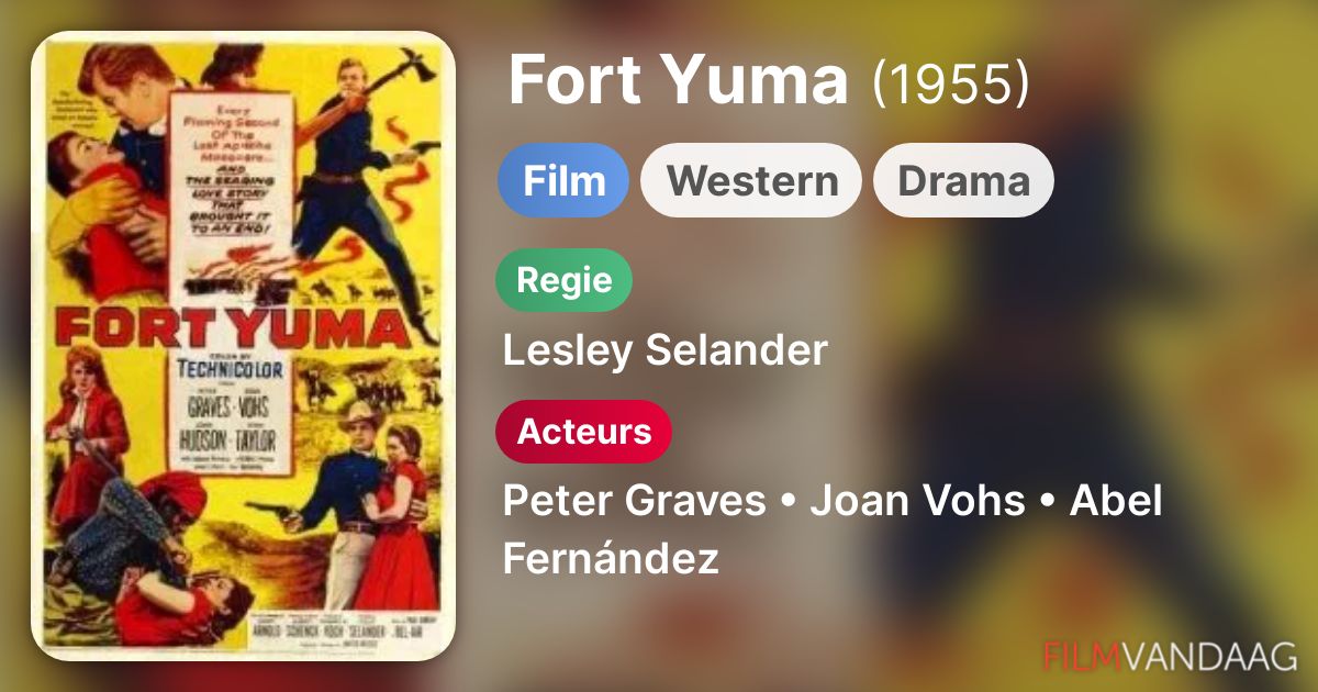 Fort Yuma (film, 1955) - FilmVandaag.nl