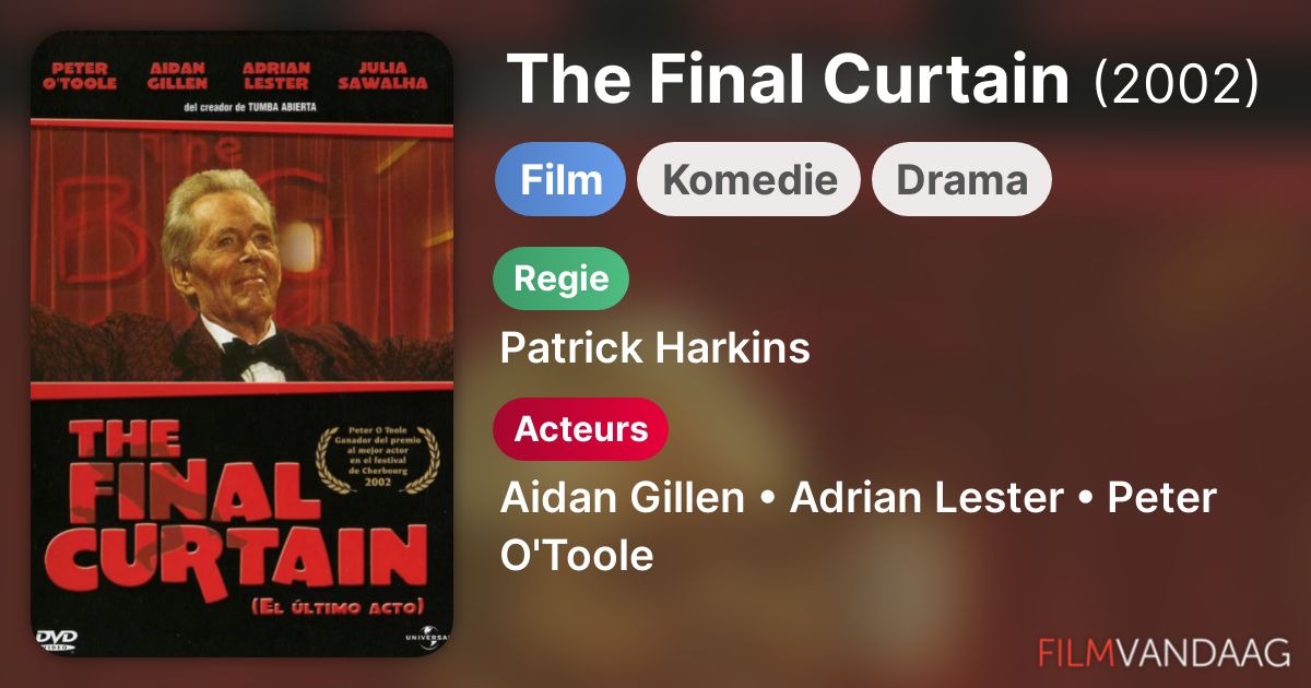 The Final Curtain (film, 2002) - FilmVandaag.nl