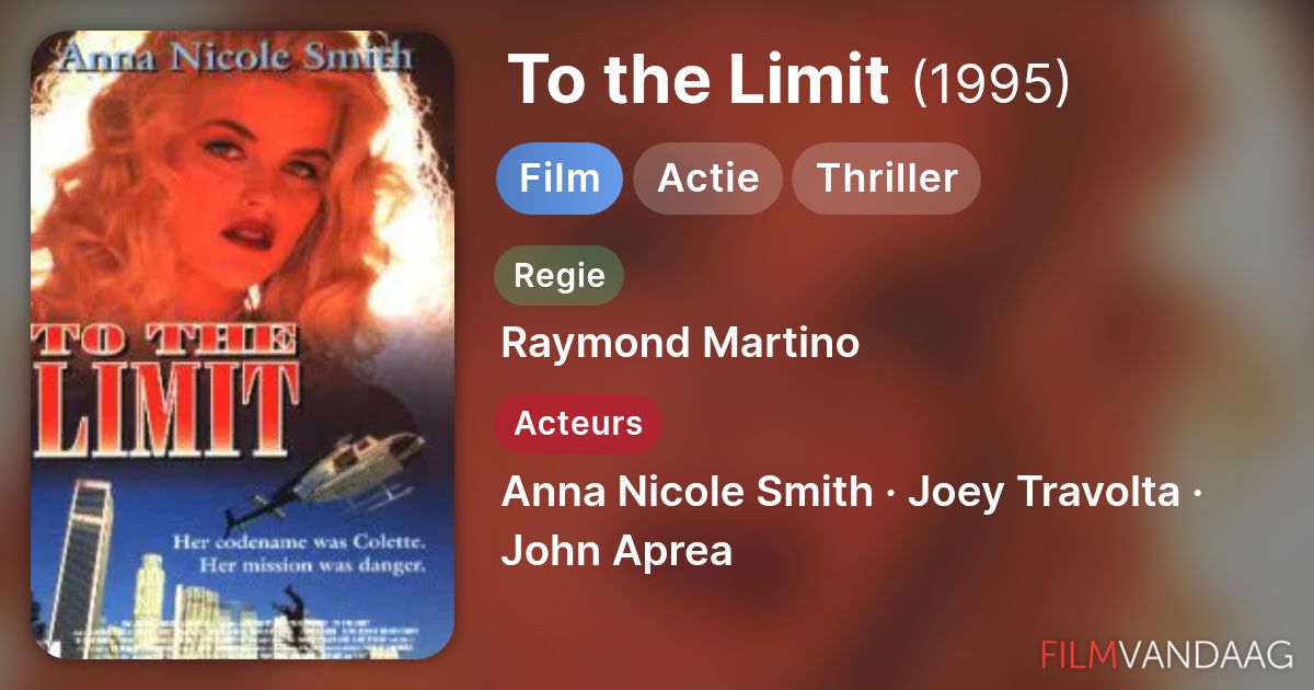 To the Limit (film, 1995) kopen op dvd of blu-ray - FilmVandaag.nl