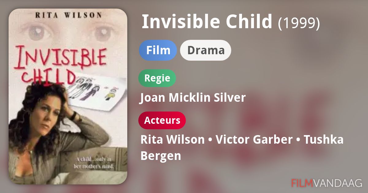 Invisible Child (film, 1999) - FilmVandaag.nl