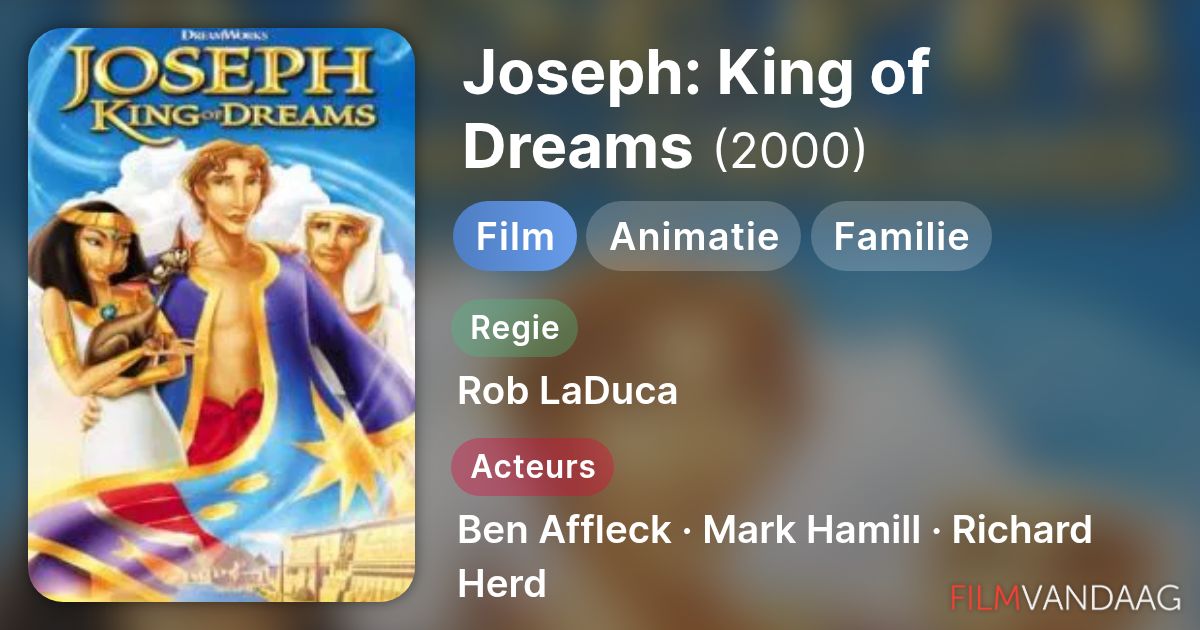 Joseph: King of Dreams (film, 2000) - FilmVandaag.nl