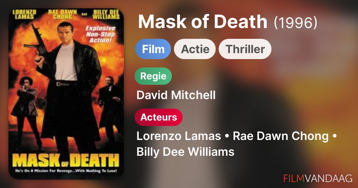 Mask of Death (film, 1996) - FilmVandaag.nl