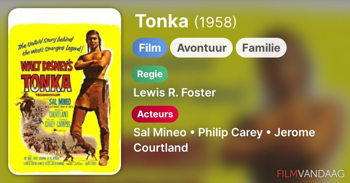 Tonka (film, 1958) - FilmVandaag.nl