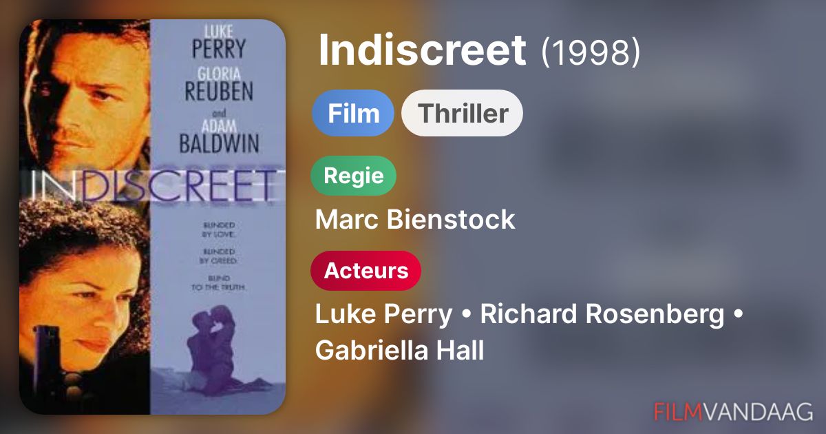Indiscreet (film, 1998) - FilmVandaag.nl