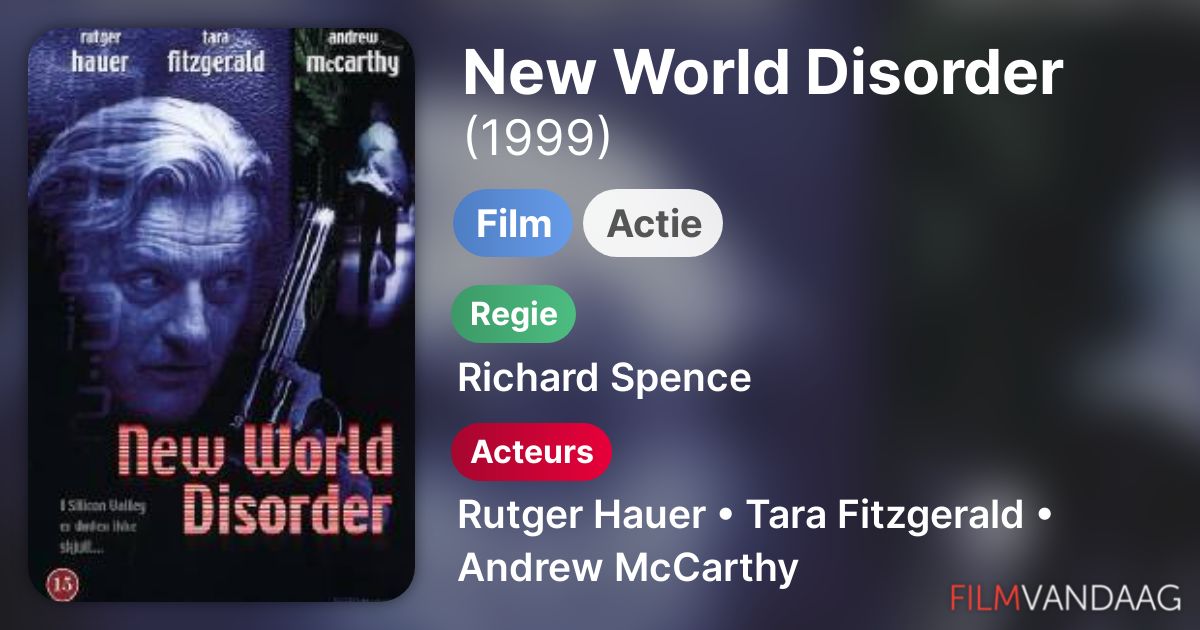 New World Disorder (film, 1999) - FilmVandaag.nl