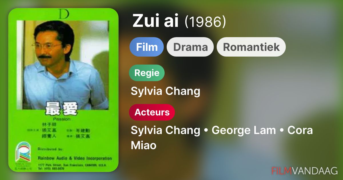Zui ai (film, 1986) - FilmVandaag.nl