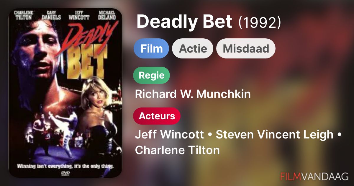 Deadly Bet (film, 1992) - FilmVandaag.nl