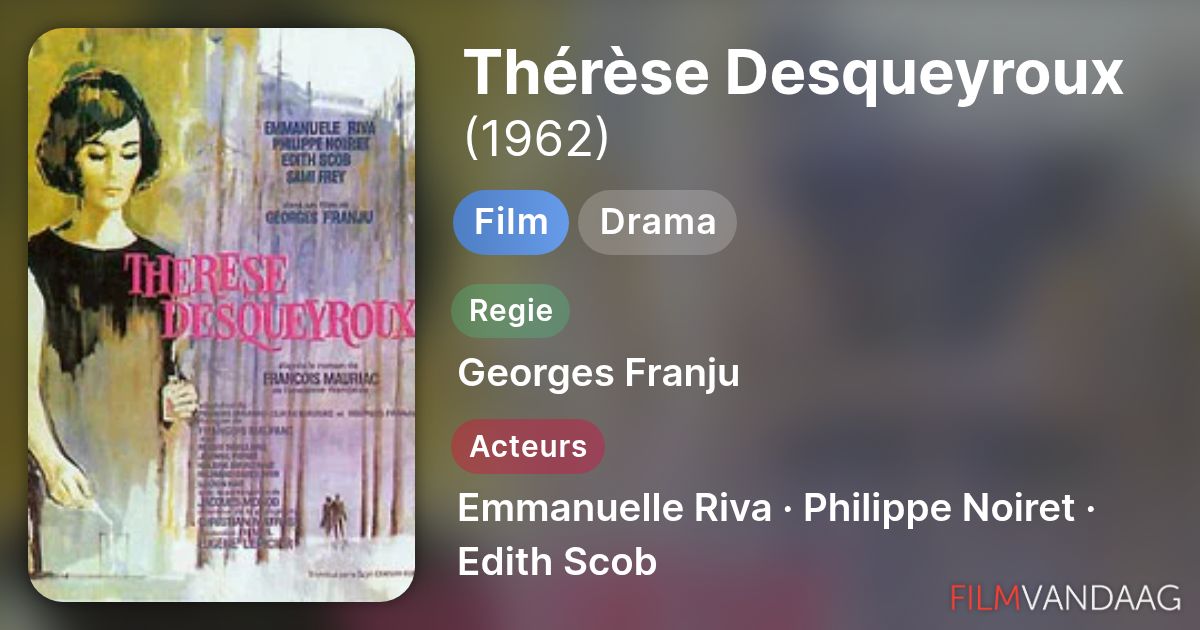 Thérèse Desqueyroux (film, 1962) - FilmVandaag.nl
