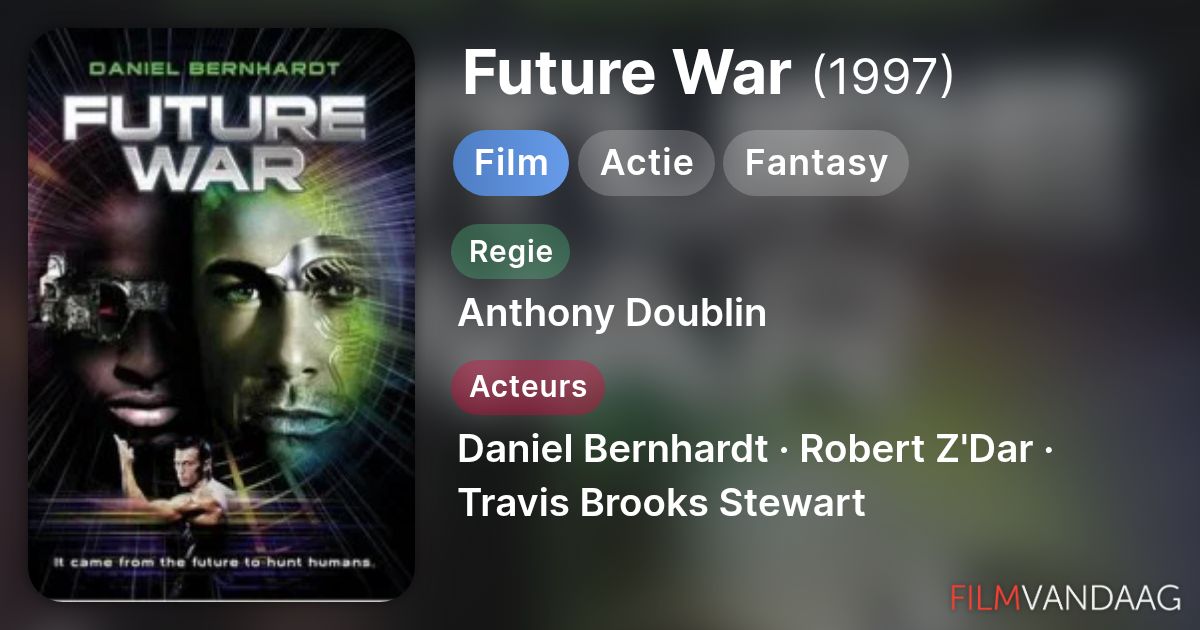 Future War (film, 1997) - FilmVandaag.nl