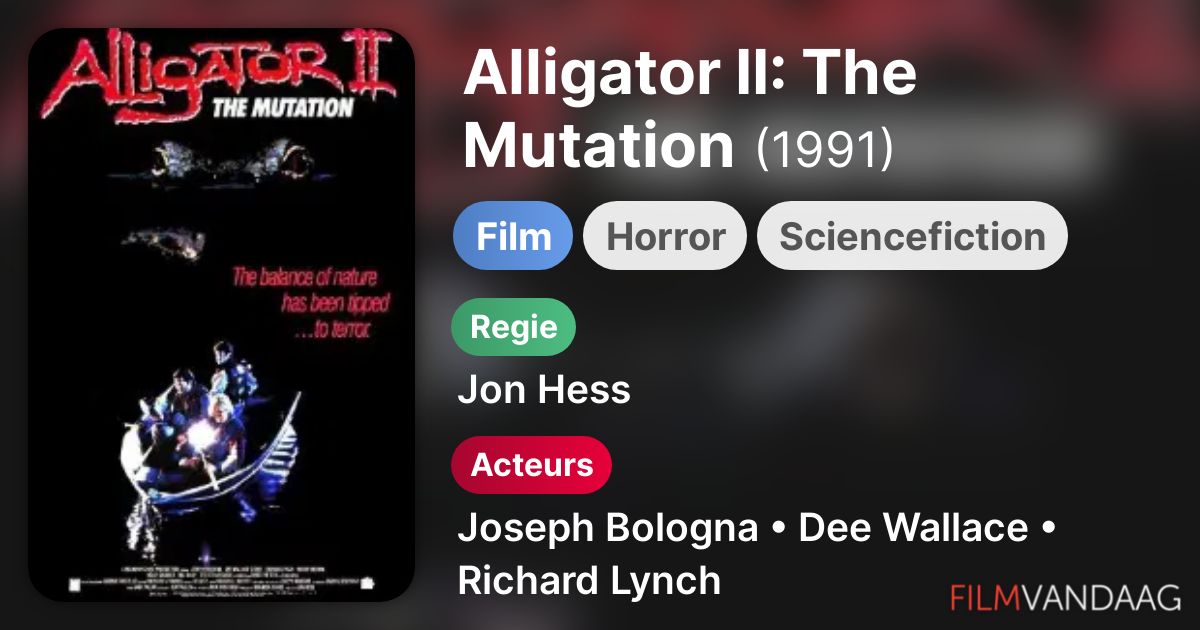 Alligator II: The Mutation (film, 1991) - FilmVandaag.nl