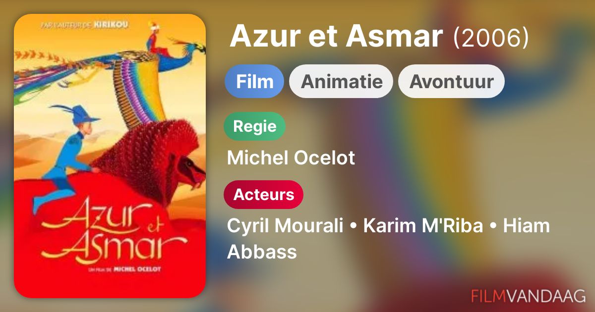 Azur et Asmar (film, 2006) - FilmVandaag.nl