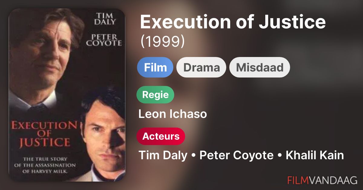 Execution of Justice (film, 1999) - FilmVandaag.nl