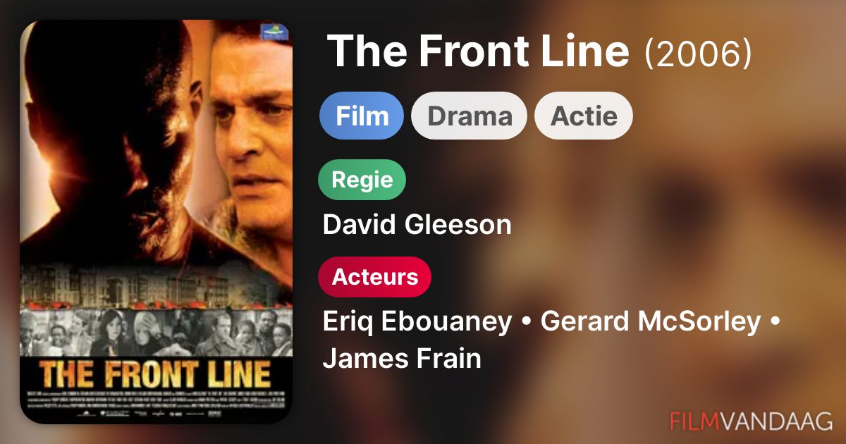 The Front Line (film, 2006) - FilmVandaag.nl
