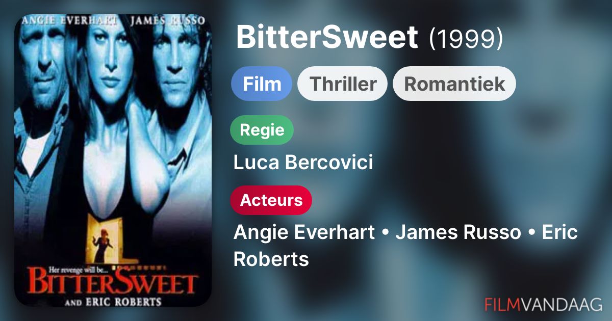 BitterSweet (film, 1999) - FilmVandaag.nl