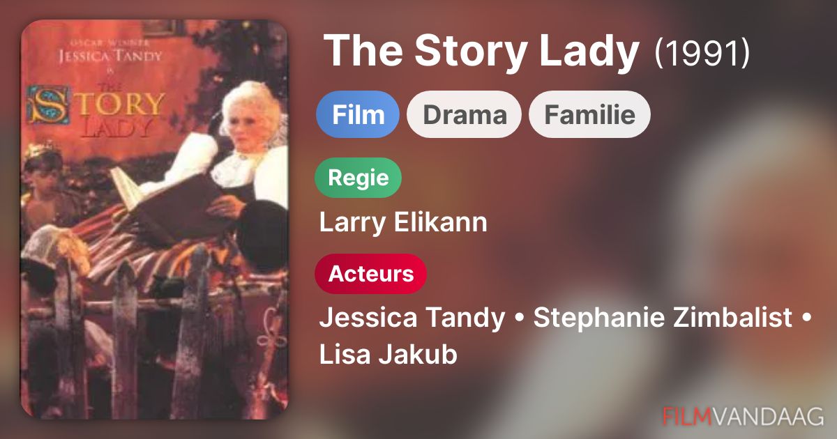 The Story Lady (film, 1991) - FilmVandaag.nl