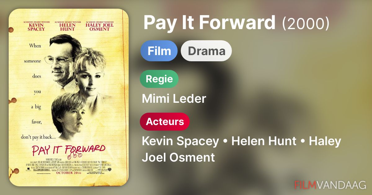 Pay It Forward (film, 2000) - FilmVandaag.nl