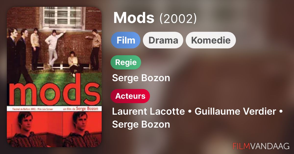 Mods (film, 2002) - FilmVandaag.nl