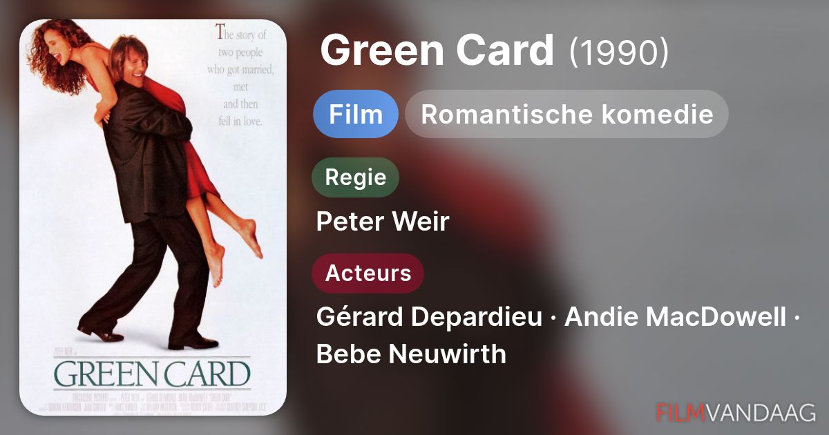 Green Card (film, 1990) - FilmVandaag.nl