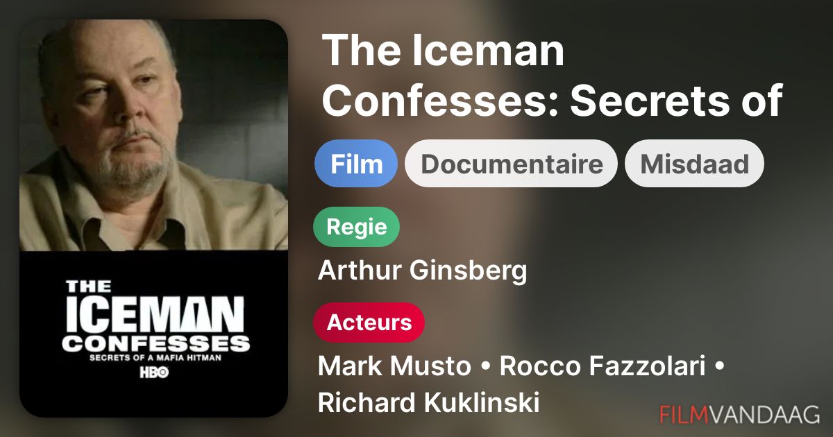 The Iceman Confesses: Secrets of a Mafia Hitman (film, 2001 ...