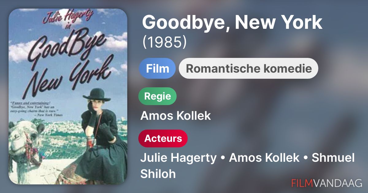 Goodbye, New York (film, 1985) - FilmVandaag.nl