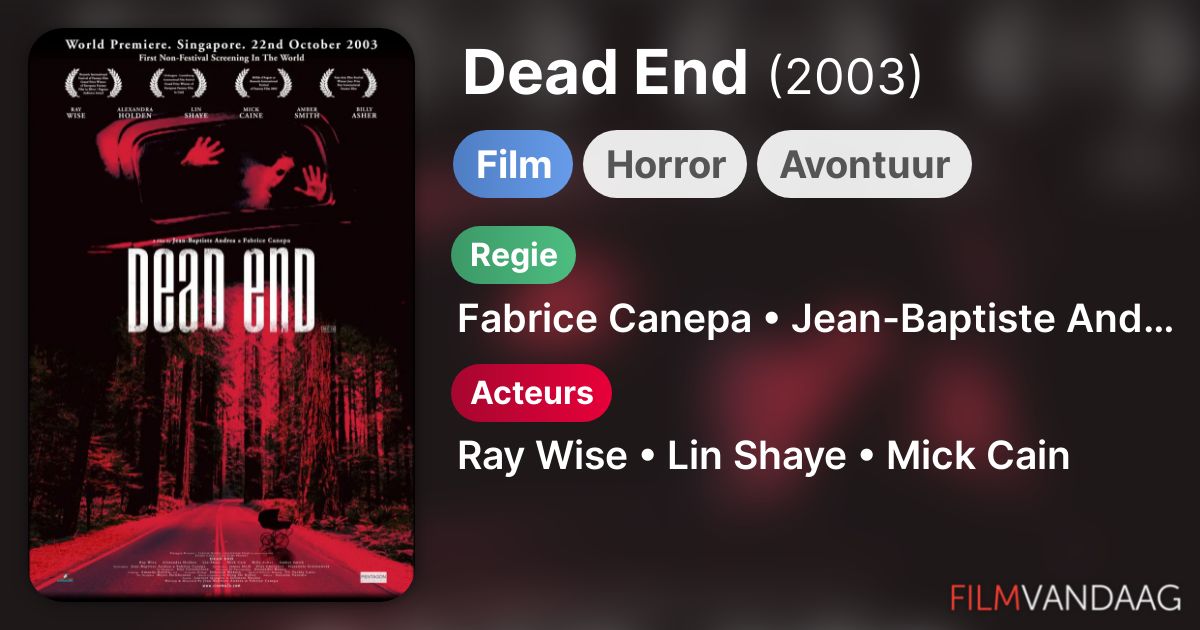 Dead End (film, 2003) - FilmVandaag.nl