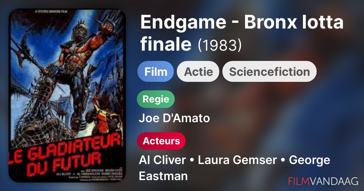 Endgame - Bronx lotta finale (film, 1983) - FilmVandaag.nl