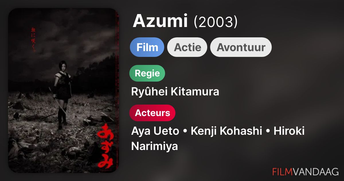 Azumi (film, 2003) - FilmVandaag.nl