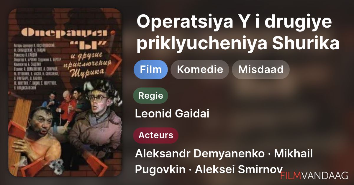 Operatsiya Y i drugiye priklyucheniya Shurika (film, 1965) kopen op dvd ...