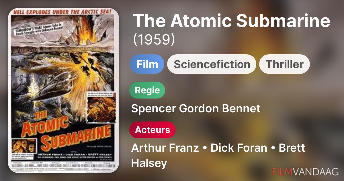 The Atomic Submarine (film, 1959) - FilmVandaag.nl