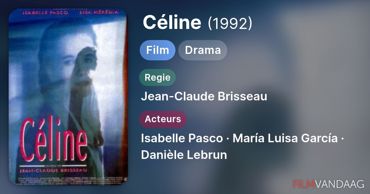 Céline (film, 1992) - FilmVandaag.nl