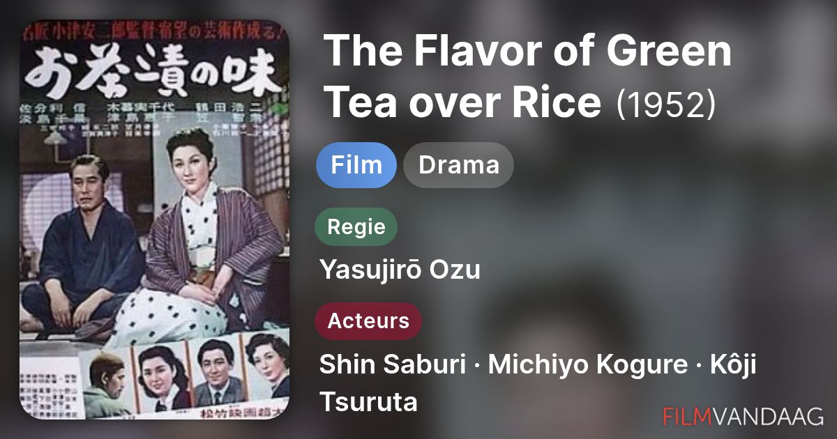 The Flavor of Green Tea over Rice (film, 1952) - FilmVandaag.nl