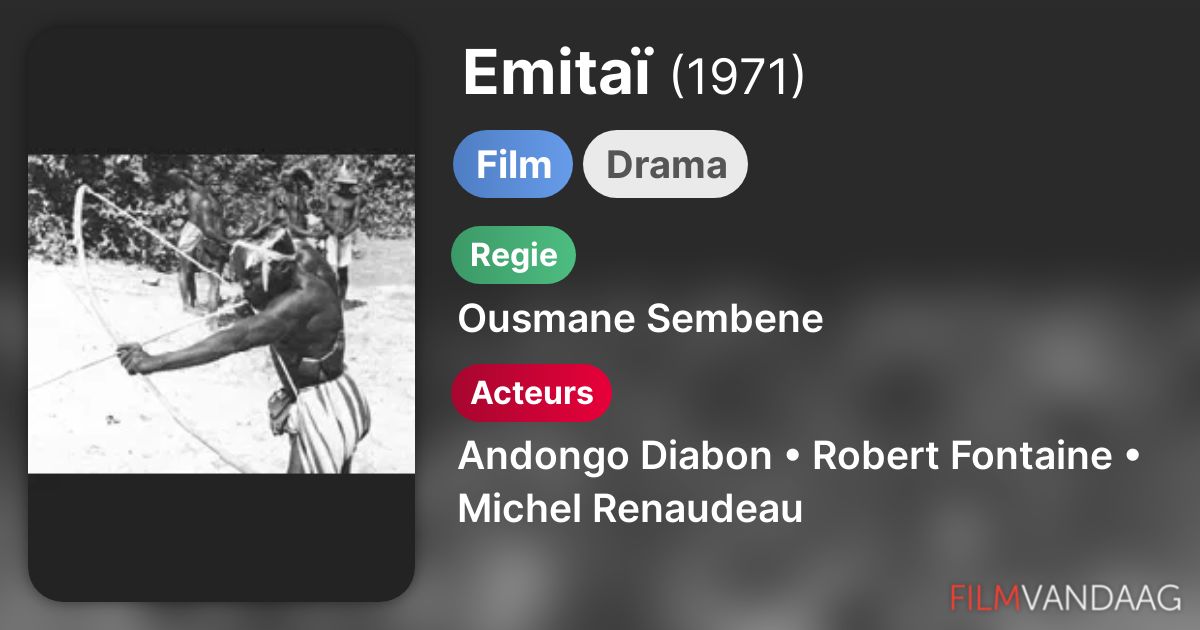 Emitaï (film, 1971) - FilmVandaag.nl