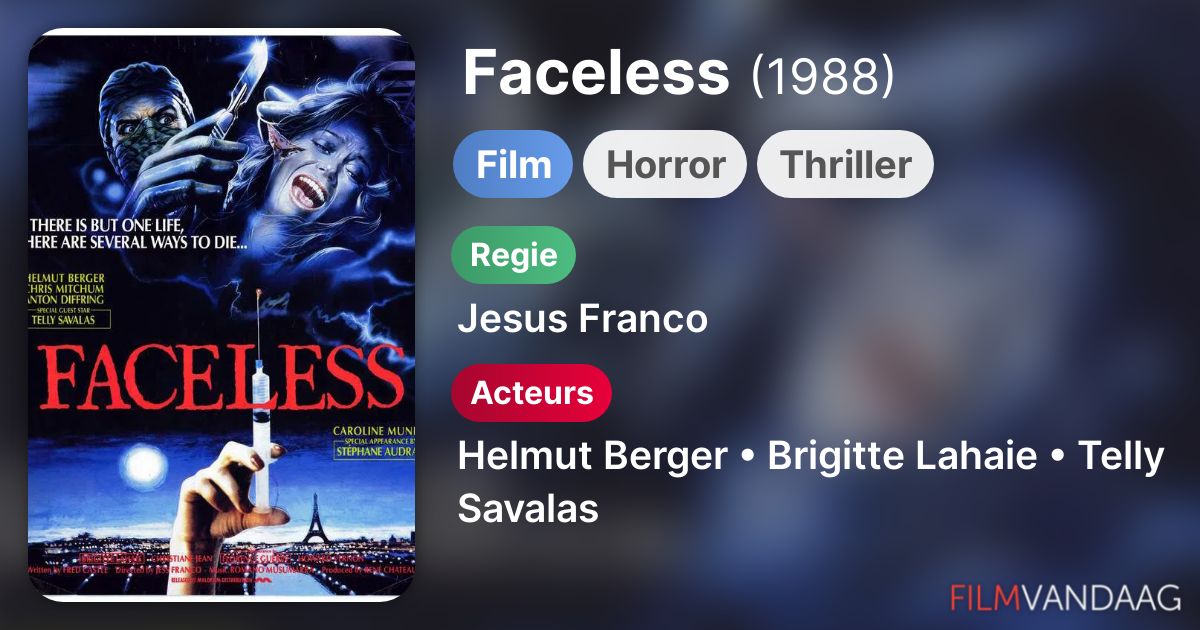 Faceless (film, 1988) - FilmVandaag.nl
