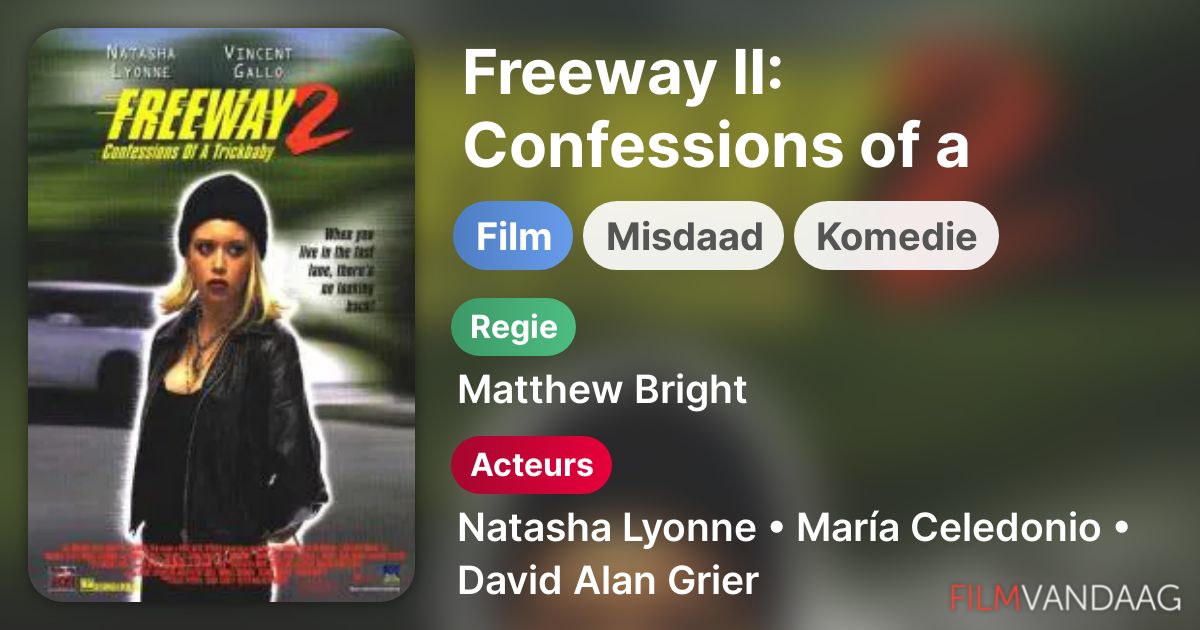 Freeway II: Confessions of a Trickbaby (film, 1999) - FilmVandaag.nl