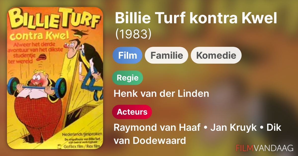 Billie Turf kontra Kwel (film, 1982) - FilmVandaag.nl