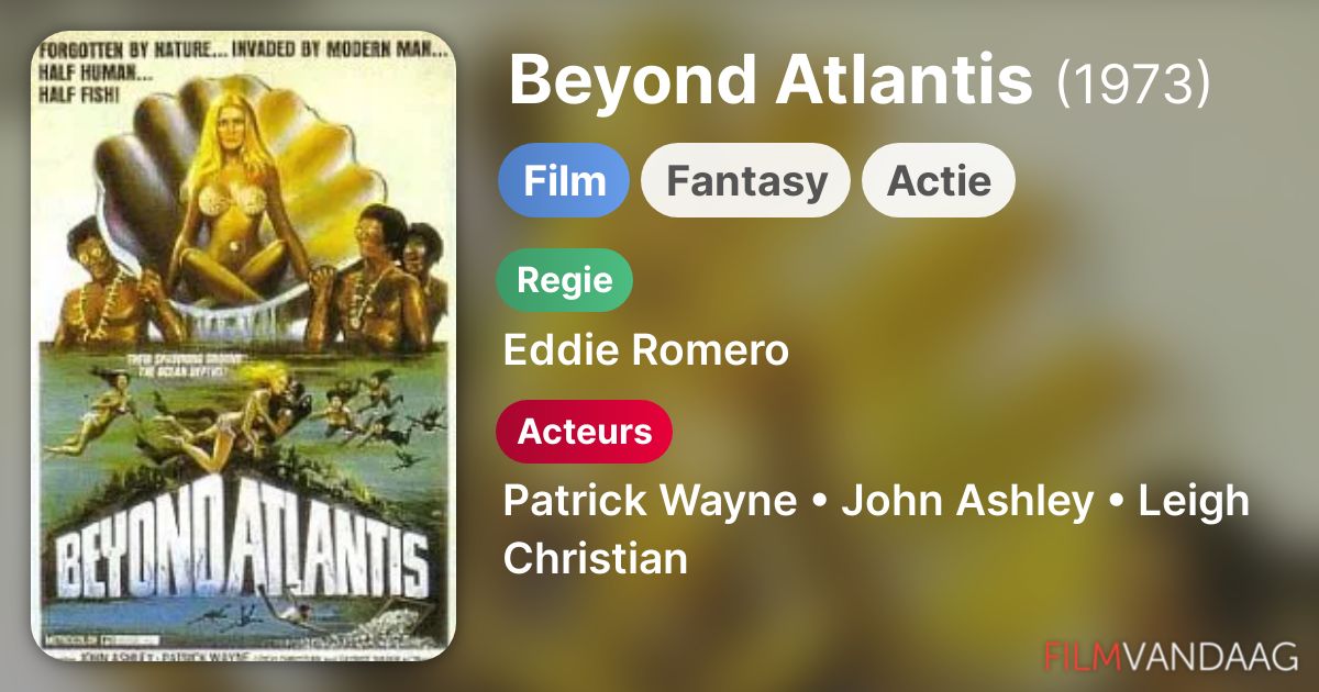 Beyond Atlantis (film, 1973) - FilmVandaag.nl