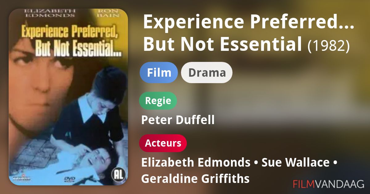 Experience Preferred... But Not Essential (film, 1982) - FilmVandaag.nl