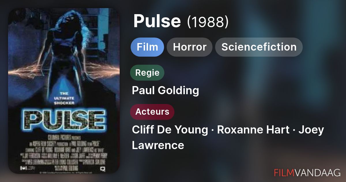 Pulse (film, 1988) - FilmVandaag.nl