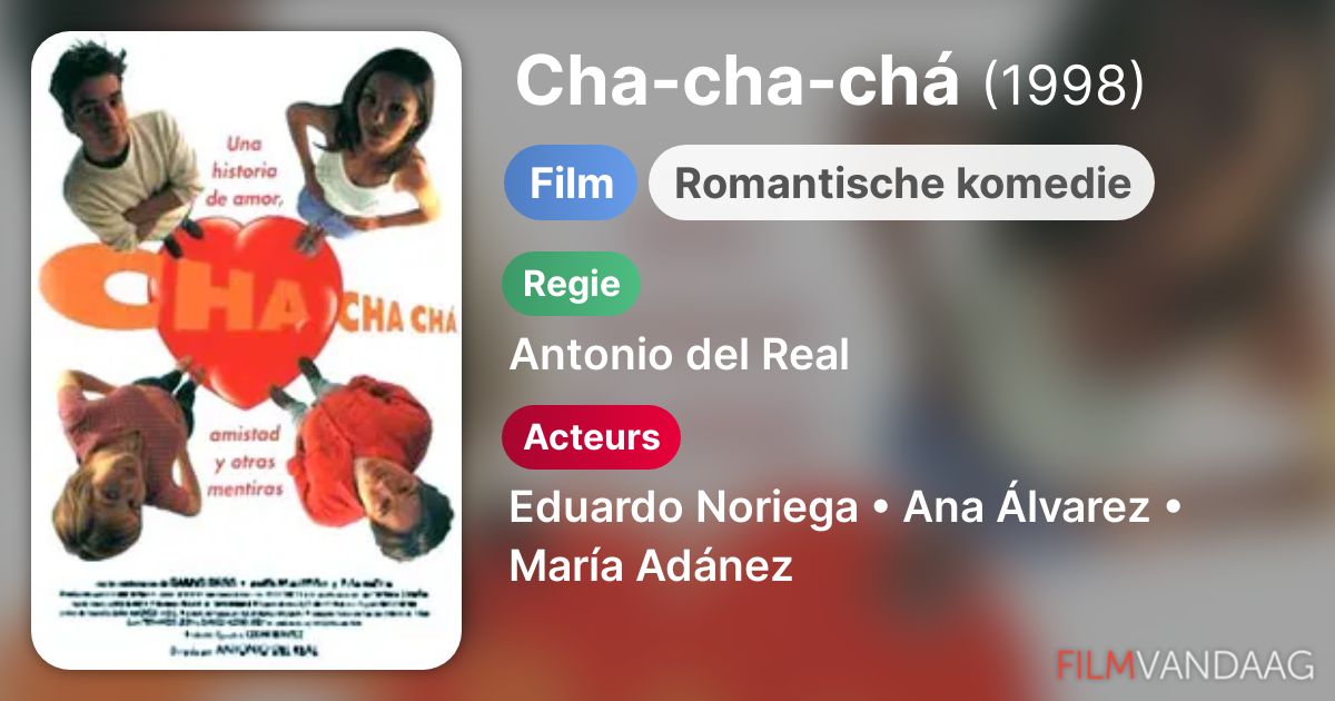 Cha-cha-chá (film, 1998) - FilmVandaag.nl