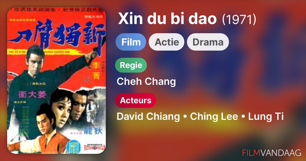 Xin du bi dao (film, 1971) - FilmVandaag.nl