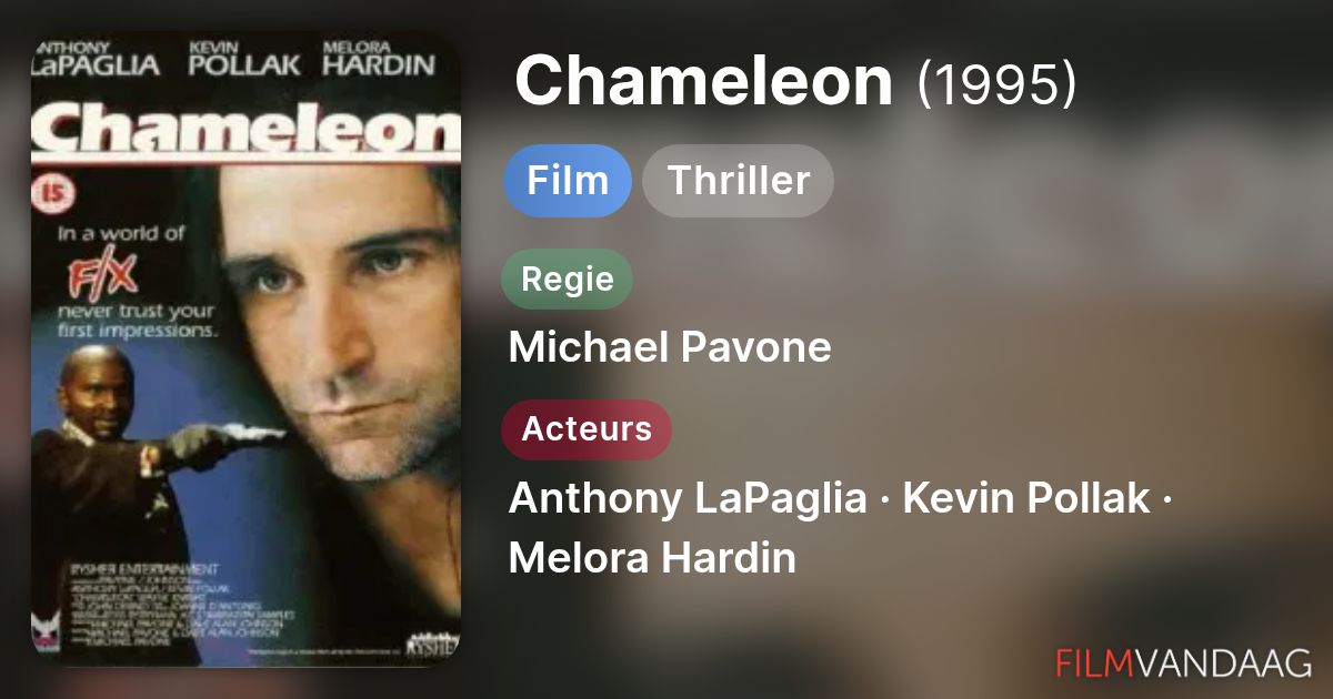 Chameleon (film, 1995) - FilmVandaag.nl