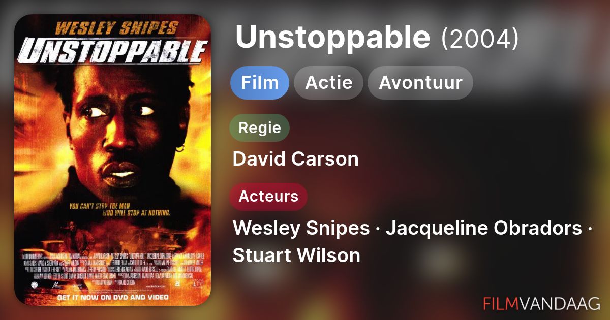 Unstoppable (film, 2004) - FilmVandaag.nl