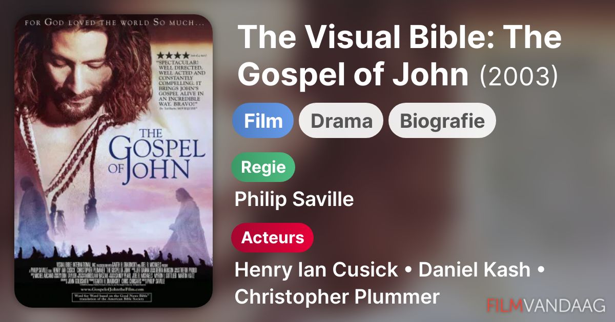 The Visual Bible: The Gospel of John (film, 2003) - FilmVandaag.nl