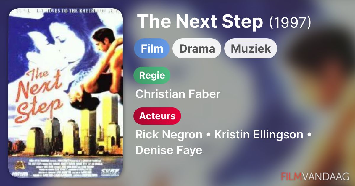 The Next Step (film, 1997) - FilmVandaag.nl